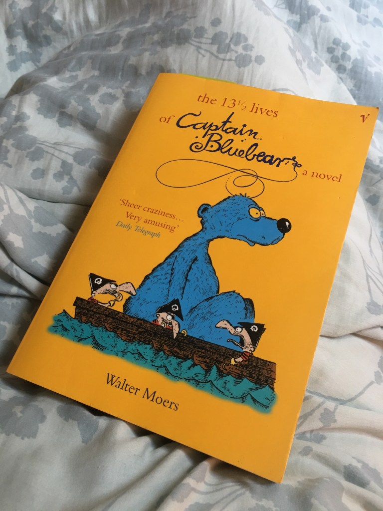 Stay in and Read: The 13 1/2 Lives of Captain Bluebear by Walter Moers ...